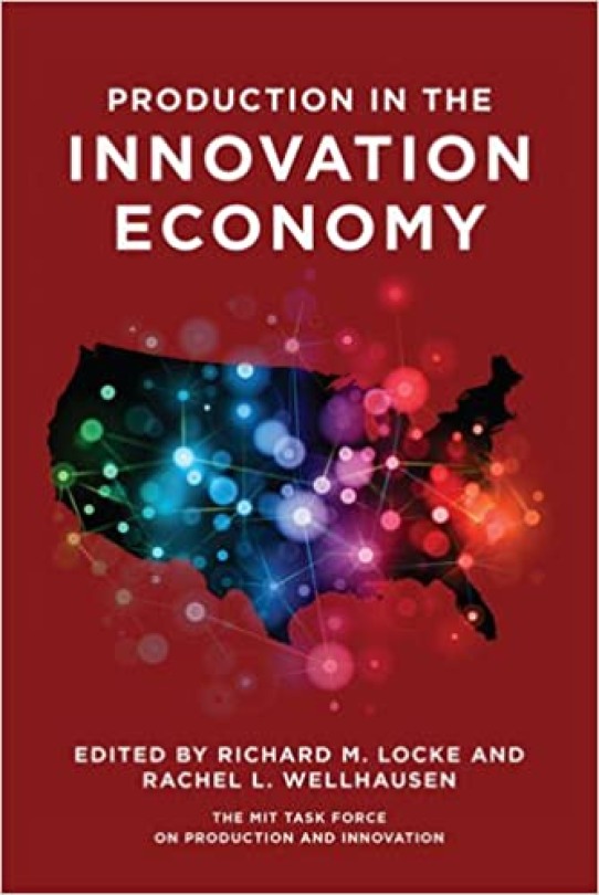 Production in the Innovation Economy | Political Science | Brown University