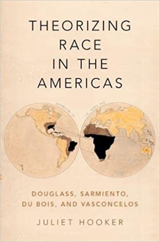 Theorizing Race in the Americas: Douglass, Sarmiento, DuBois and ...
